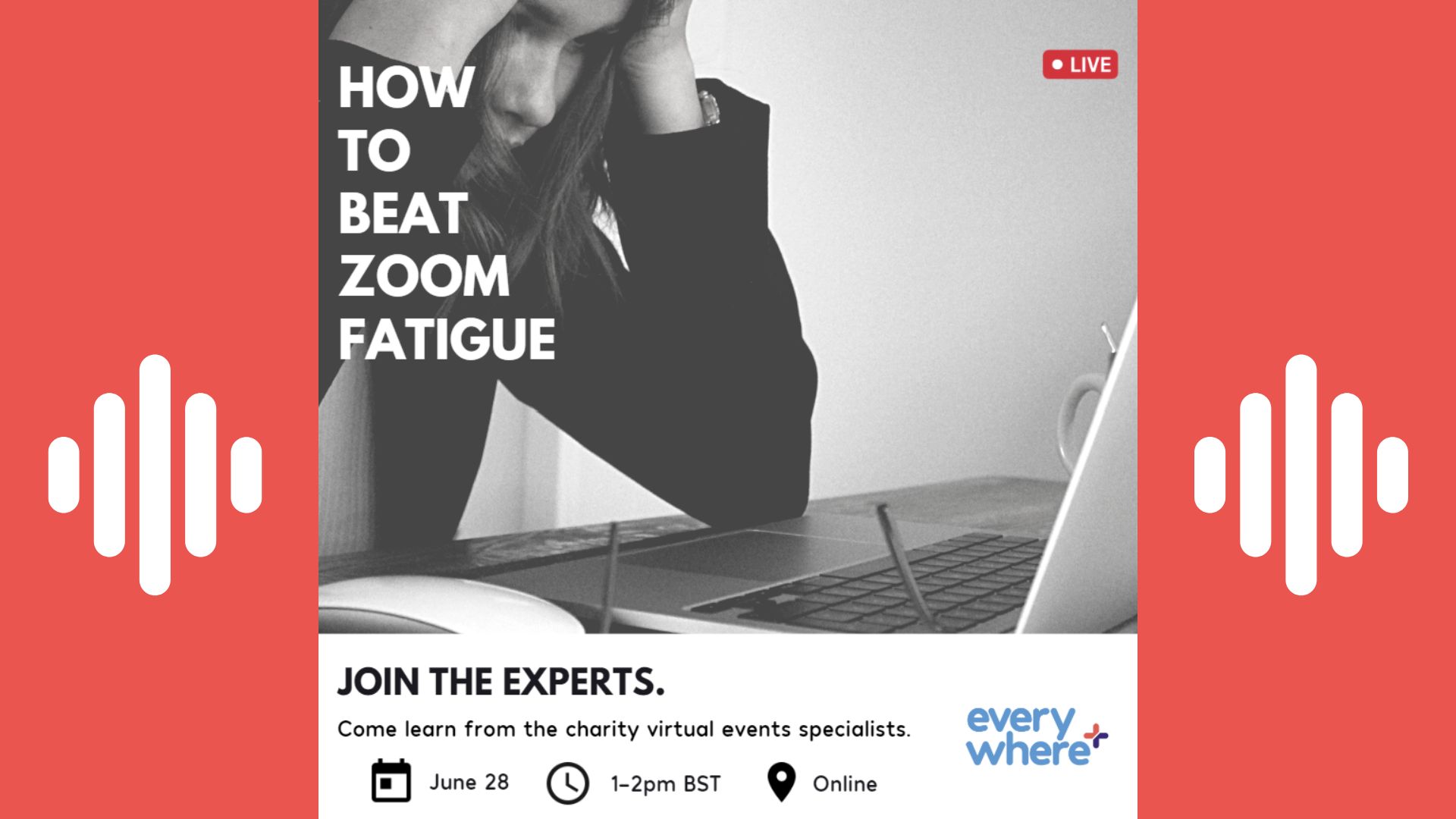 Virtual Event Stories: Top Tips For Engaging Virtual Events - Everywhere+ Virtual Event Stories: Top Tips For Engaging Virtual Events - Everywhere+